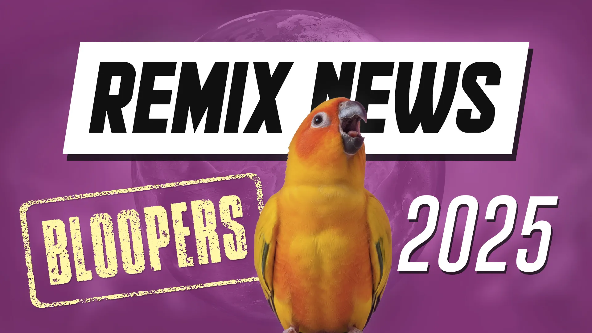 Remix64 - Remix News 2025 Bloopers
